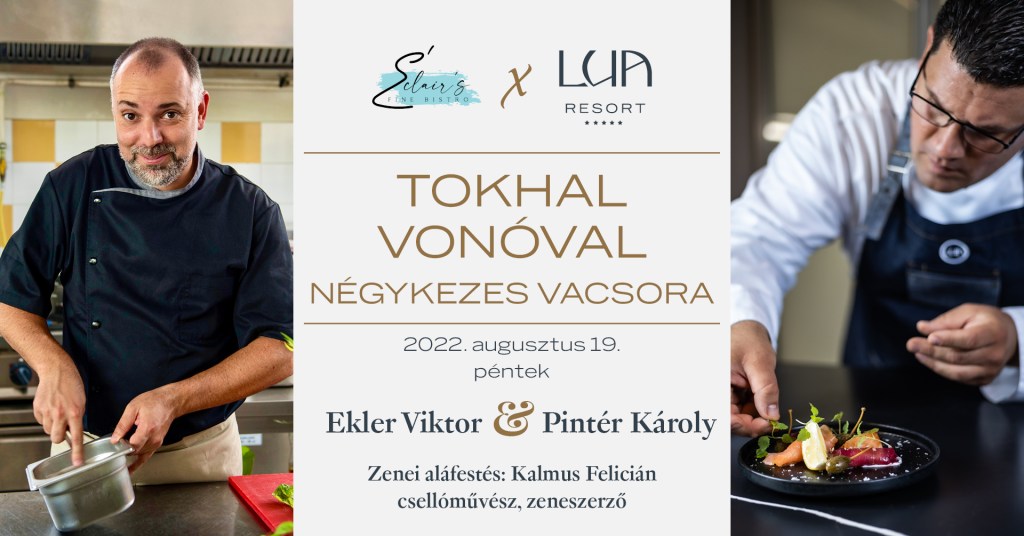 Tokhal vonóval – négykezes vacsora Balatonfüreden - Magyar Konyha Online